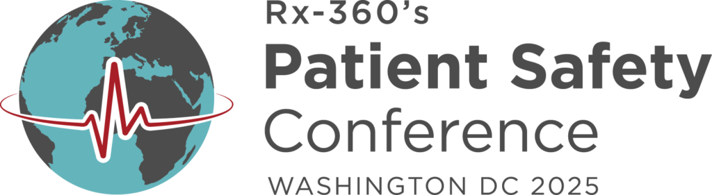 2025 Rx-360 Patient Safety Conference - Rx-360 - The International ...
